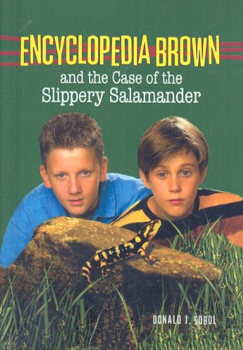 Encyclopedia Brown and the Case of the Slippery Salamander: Sobol ...