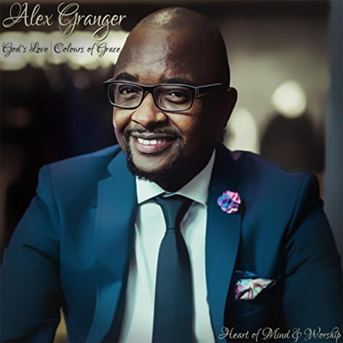 Amazon.com: God's Love / Colours of Grace : Alex Granger: Digital Music
