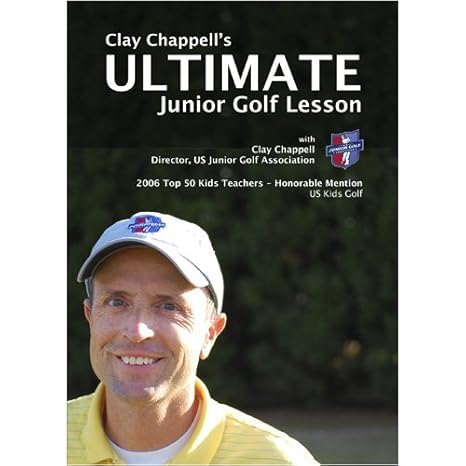 Amazon.com: Clay Chappell's Ultimate Junior Golf Lesson : Clay Chappell ...