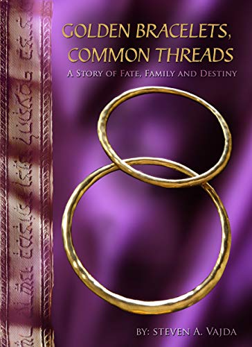 Amazon.com: Golden Bracelets, Common Threads eBook : Vajda, Steven A ...