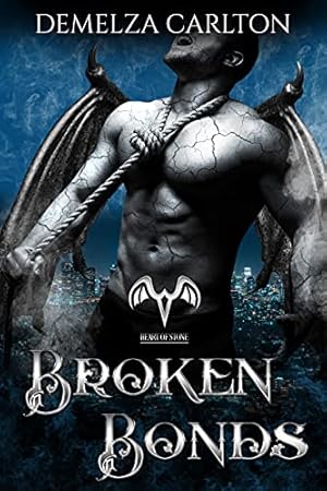 Broken Chains: A Paranormal Protector Tale (Heart of Stone Book 1) - Kindle edition by Carlton ...
