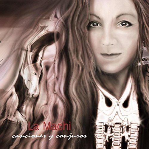 Play Canciones y Conjuros by La Machi on Amazon Music