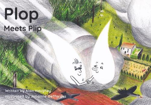 Plop Meets Plip: 2 (Plip and Plop Series 1) : Haughey, Alan: Amazon.in ...