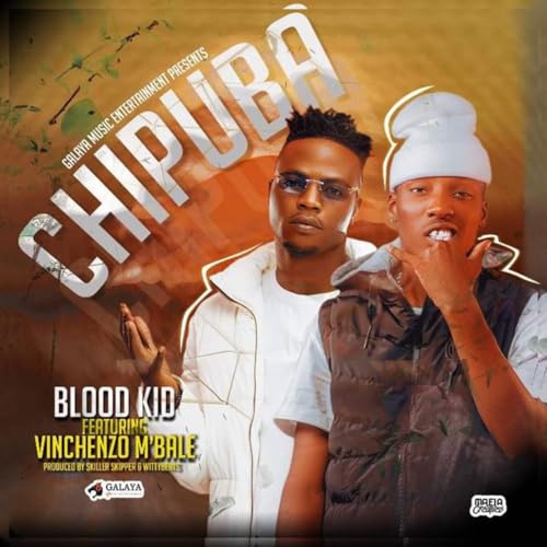 Écouter CHIPUBA par Blood Kid Yvok feat. Vinchenzo M'bale sur Amazon Music Unlimited
