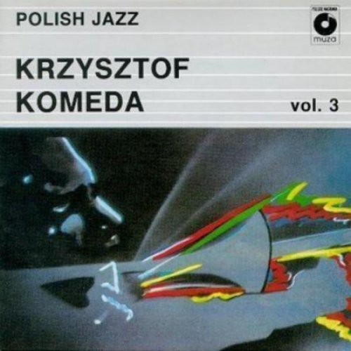 Krzysztof Komeda - The Best of Krzysztof Komeda / Polish Jazz vol.3 ...