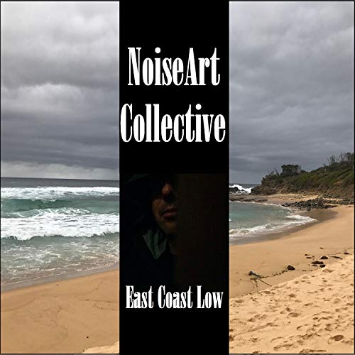 Amazon.com: East Coast Low : NoiseArt Collective: Digital Music