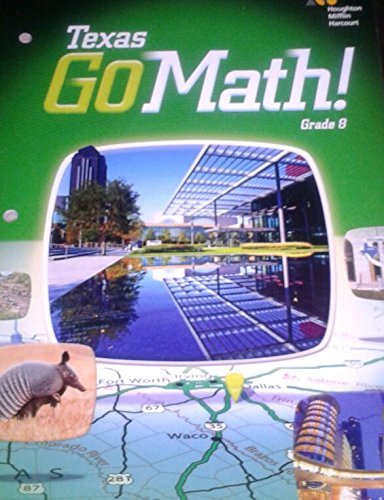 Go Math Texas: Student Interactive Worktext Grade 8 2015 by HOLT MCDOUGAL (2014-01-01): Holt ...