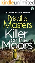 STALKER ON THE MOORS an addictive crime thriller full of twists (Detective Joanna Piercy Murder ...
