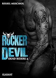 Rocker Devil. Dead Riders 1 eBook : Muschiol, Bärbel: Amazon.de: Kindle ...