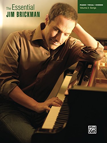 The Essential Jim Brickman, Volume 2: Songs: Piano/Vocal/Chords Sheet ...