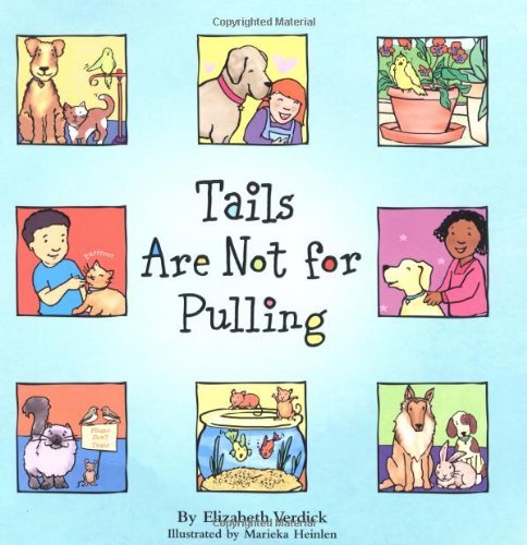 Tails Are Not for Pulling (Ages 4-7) (Best Behavior Series) - Kindle ...