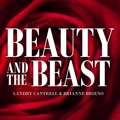 Play Beauty and the Beast by Landry Cantrell & Brianne Brieno on Amazon ...