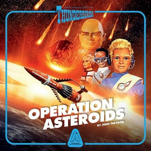 Thunderbirds: Operation Asteroids: Amazon.co.uk: Theydon, John, Culshaw ...