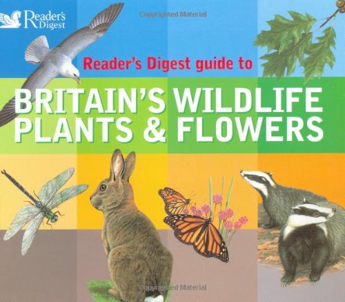 Britain's Wildlife, Plants and Flowers: Amazon.co.uk: Reader's Digest ...