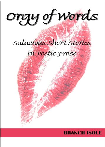 Orgy of Words eBook : Isole, Branch: Amazon.ca: Kindle Store