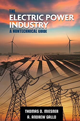 Amazon.com: The Electric Power Industry : A Nontechnical Guide eBook ...