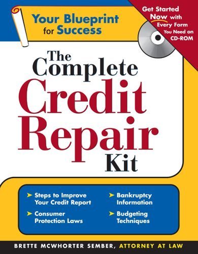 The Complete Credit Repair Kit + Cd-rom: Sember, Brette McWhorter ...