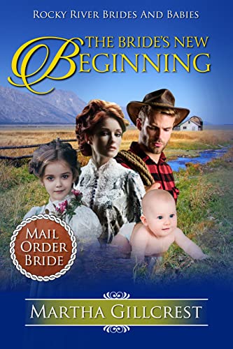 The Bride’s New Beginning (Rocky River Brides And Babies) - Kindle ...