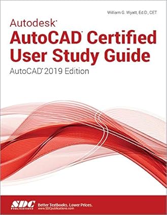 Amazon.com: Autodesk AutoCAD Certified User Study Guide (AutoCAD 2019 ...