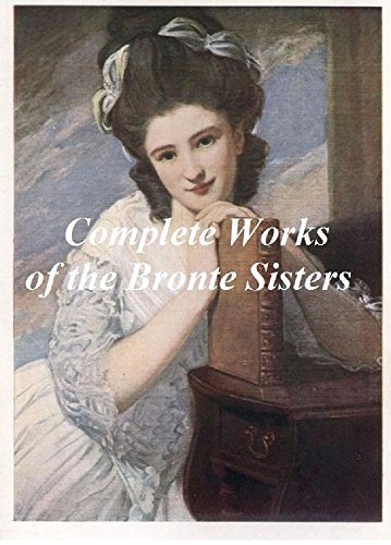 Amazon.com: THE BRONTE SISTERS COMPLETE WORKS: JANE EYRE, WUTHERING ...