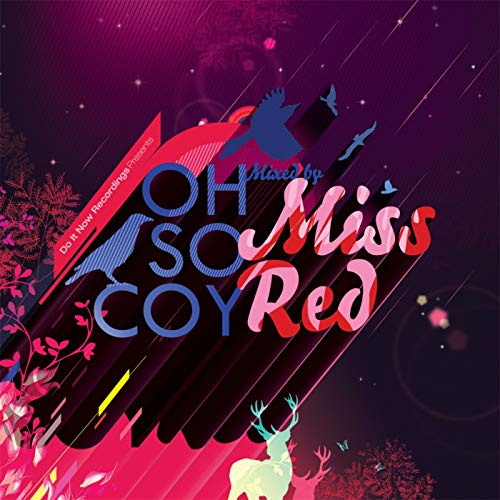 Amazon.com: Oh so Coy: mixed by Missred : Miss RED: Digital Music