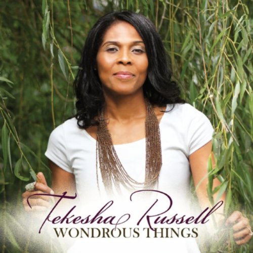 Amazon.com: Wondrous Things : Tekesha Russell: Digital Music