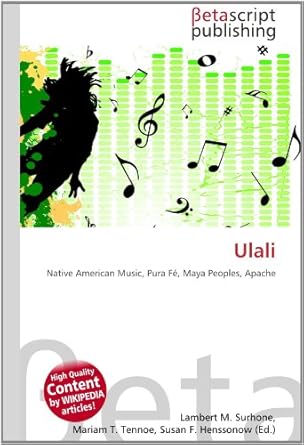 Ulali: Native American Music, Pura Fé, Maya Peoples, Apache : Surhone ...