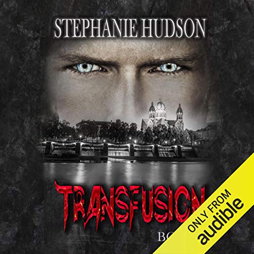 Blood of Kings: Transfusion Book 3 (Audio Download): Stephanie Hudson ...