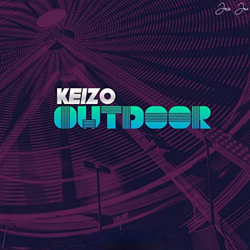 Outdoor by Keizo on Amazon Music - Amazon.co.uk