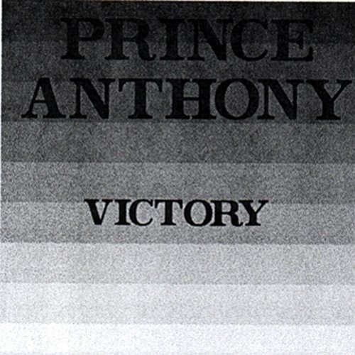Amazon.com: Victory : Prince Anthony: Digital Music