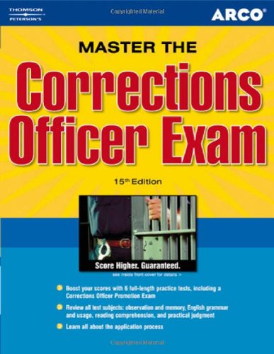 Master The Corrections Officer 15 E Arco Civil Service Test Tutor