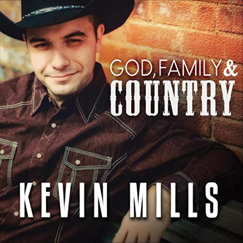 God, Family & Country de Kevin Mills en Amazon Music Unlimited