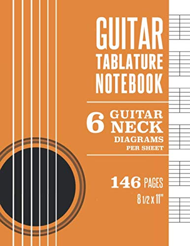 Guitar Tablature Notebook: Blank Guitar Tab Paper Notebook with 6 ...