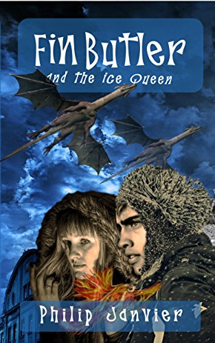 Fin Butler and the Ice Queen: A Children's Fantasy Adventure (The Fin ...