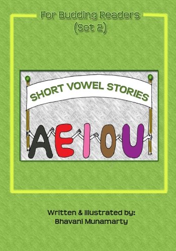 Short Vowel Stories: For Budding Readers: Munamarty, Bhavani ...