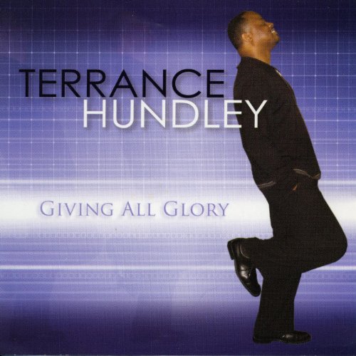 Play Giving All Glory by Terrance Hundley on Amazon Music