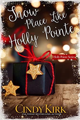 Snow Place Like Holly Pointe: An absolutely heartwarming Christmas romance eBook : Kirk, Cindy ...