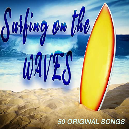 Surfing on the Waves - 50 Original Songs von VARIOUS ARTISTS bei Amazon ...