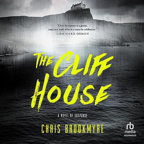 Amazon.com: The Cliff House (Audible Audio Edition): Chris Brookmyre ...