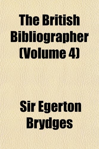 The British Bibliographer (Volume 4) : Brydges, Egerton: Amazon.es: Libros