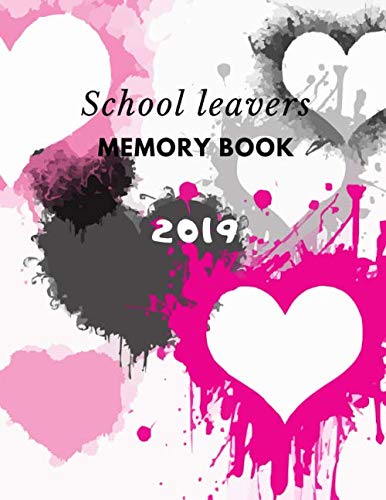 School leavers memory book: school leavers memory book end of school ...