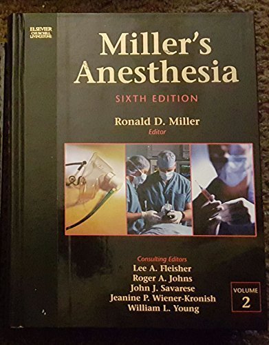 Miller's Anesthesia Volume 2 Sixth Edition with sealed CD: unknown ...