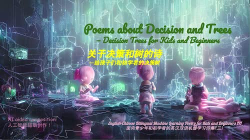 Poems about Decision and Trees — Decision Trees for Kids and Beginners ...
