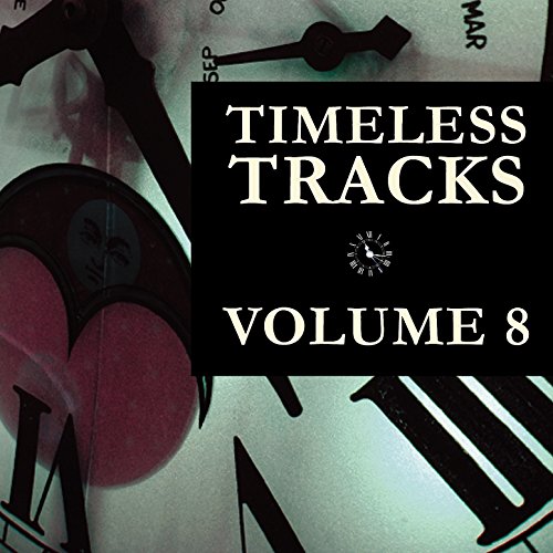 Timeless Tracks Vol. 8 : Various artists: Amazon.fr: Téléchargement de ...