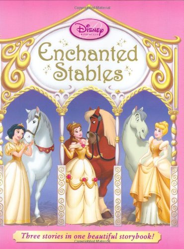 Amazon | The Enchanted Stables (Disney Princess) | Bergen, Lara, Disney ...