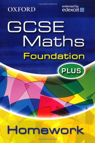 Oxford GCSE Maths for Edexcel: Foundation Plus Homework Book: Claire ...