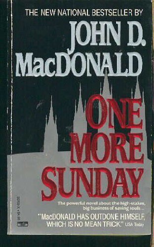 One More Sunday: MacDonald, John D.: 9780449207031: Amazon.com: Books
