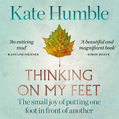 Amazon.com: Thinking on My Feet: The Small Joy of Putting One Foot in ...