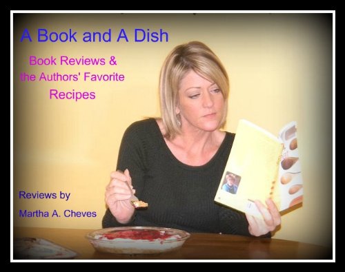 A Book and A Dish - Kindle edition by Cheves, Martha A., Deal, Mary ...