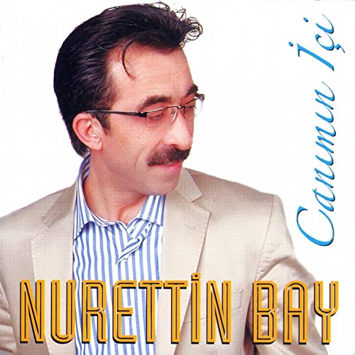 Amazon Music - Nurettin BayのCanımın İçi - Amazon.co.jp